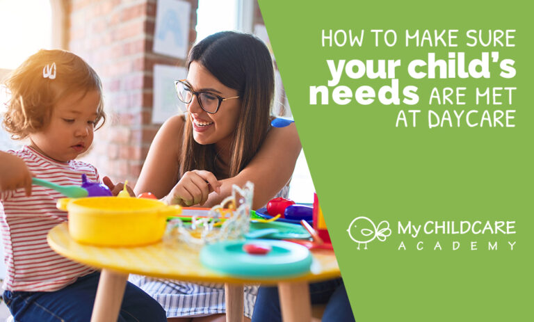 How to Make Sure Your Child’s Needs are Met at Daycare | My Childcare ...