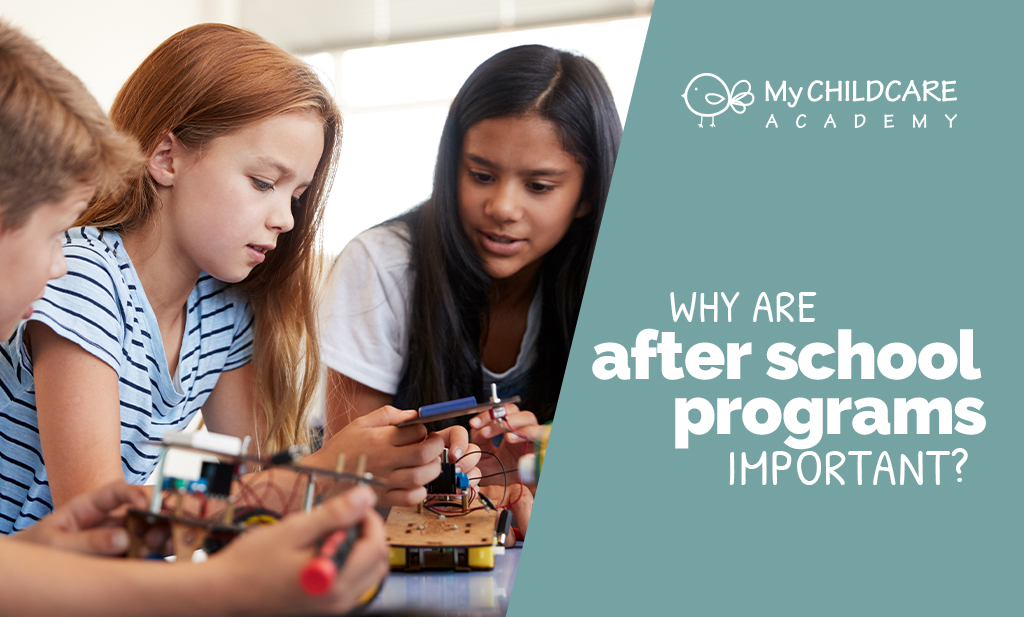 Why Are After School Programs Important My Child Care Academy Why Are After School Programs Important My Child Care Academy
