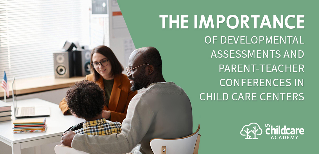 The Importance of Developmental Assessments | My Childcare Academy